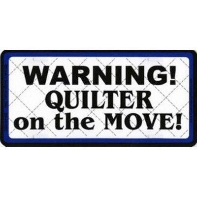 License Plate - Warning! Quilter | Quilt Stitches 505 Court Street ...